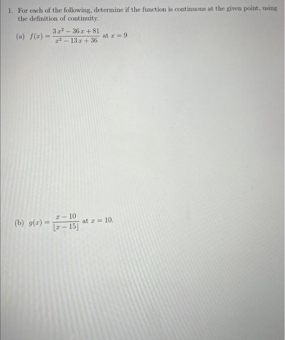 Solved 1. For each of the following, determine if the | Chegg.com