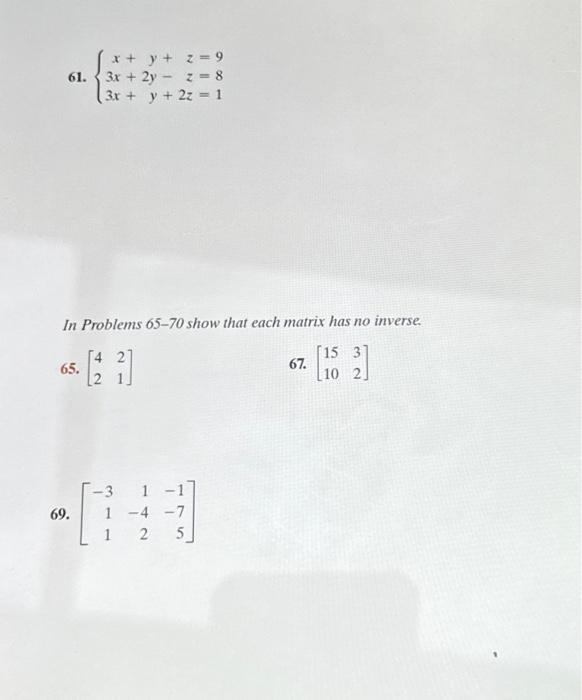 Solved In Problems 45-64, use the inverses found in Problems | Chegg.com