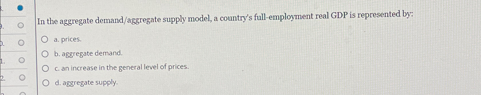 Solved In the aggregate demand/aggregate supply model, a | Chegg.com
