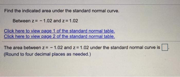 Solved Find the indicated area under the standard normal | Chegg.com