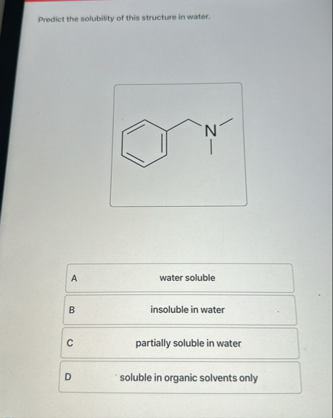 Solved Predict the solubility of this structure in water. A | Chegg.com