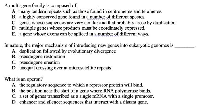 Solved A multi-gene family is composed of A. many tandem | Chegg.com