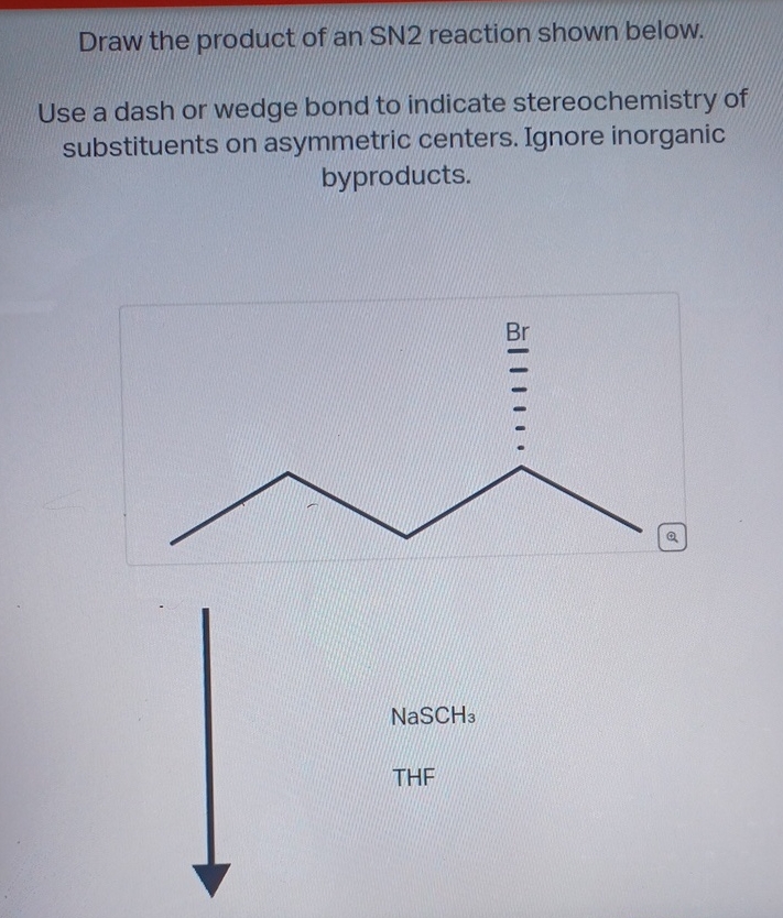 Draw the product of an SN2 ﻿reaction shown below.Use | Chegg.com