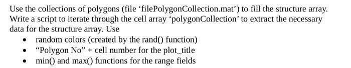 Solved Use the collections of polygons (file 'filePolygon | Chegg.com