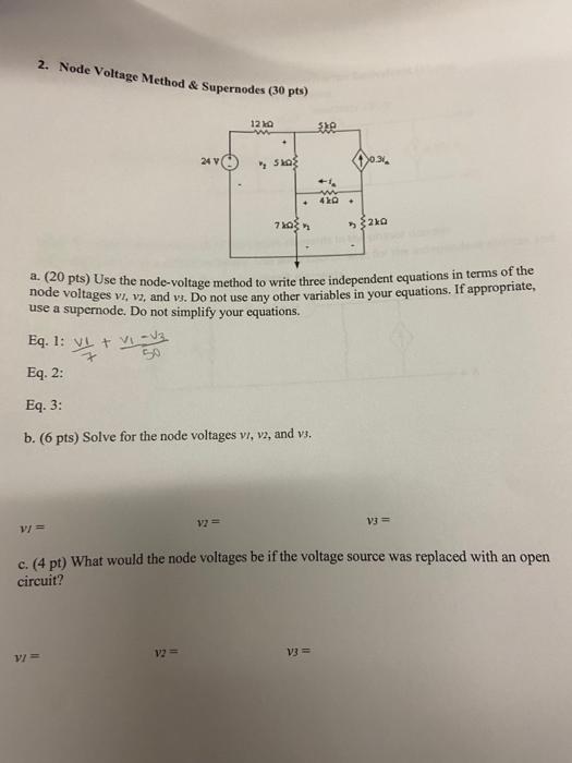 Solved 2. Node Voltage Method & Supernodes (30 pts) 12 w re | Chegg.com