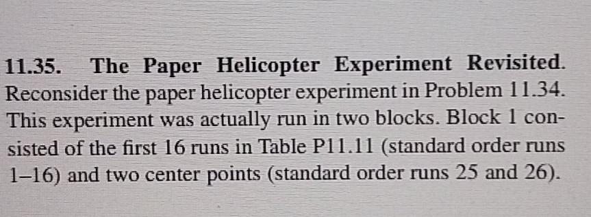 Solved TABLE P11.11 The Paper Helicopter Experiment Std. | Chegg.com