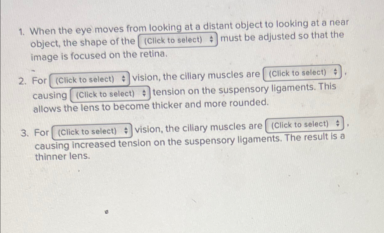 Solved When the eye moves from looking at a distant object | Chegg.com