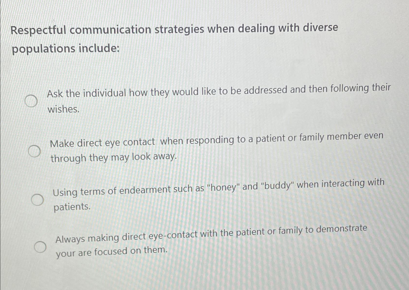 Solved Respectful communication strategies when dealing with | Chegg.com