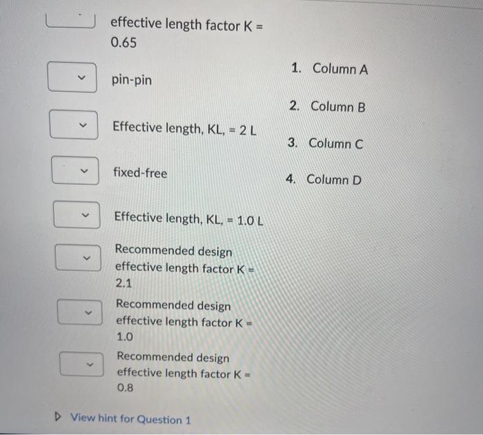 Solved Question 1 (12 points) Column Support Conditions | Chegg.com