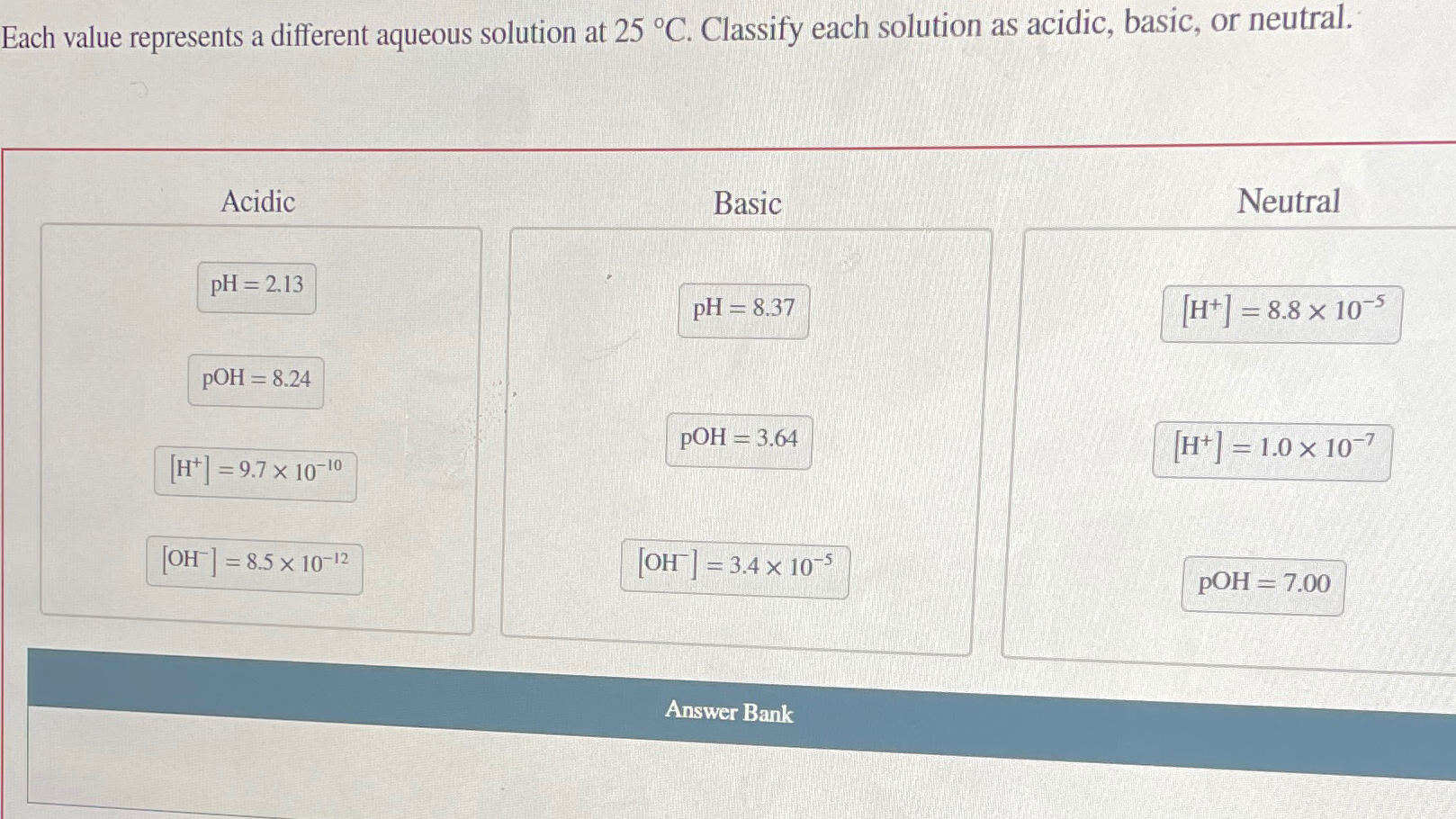 Solved Each value represents a different aqueous solution at | Chegg.com