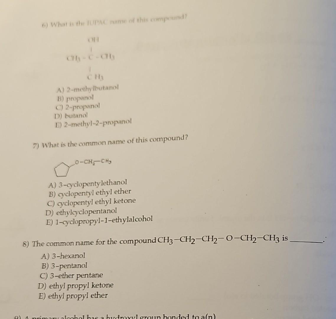 Solved 6) What is the IUPAC nume of this compourd? A) | Chegg.com