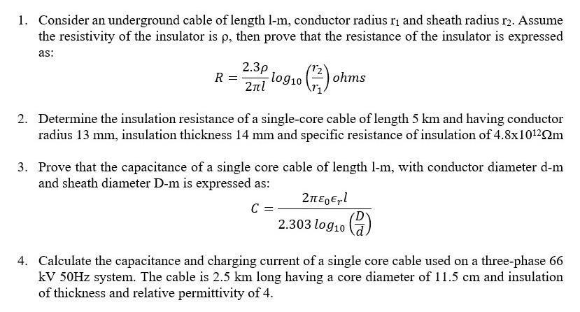 Solved 1. Consider an underground cable of length 1-m, | Chegg.com