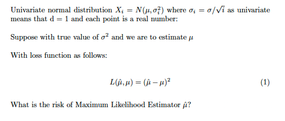 Solved Univariate normal distribution xi=N(μ,σi2) ﻿where | Chegg.com