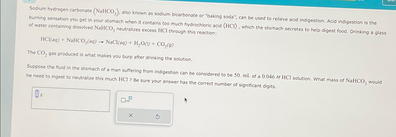 Solved Sodium hydrogen carbonate (NaHCO3), ﻿also known as | Chegg.com