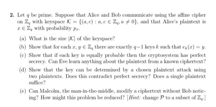 Solved 2. Let q be prime. Suppose that Alice and Bob | Chegg.com