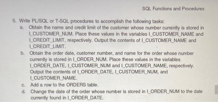 Solved Sql Functions And Procedures 5 Write Pl Sql Or T Sql