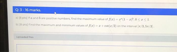 Solved a) [8 pts] If a and b are positive numbers, find the | Chegg.com
