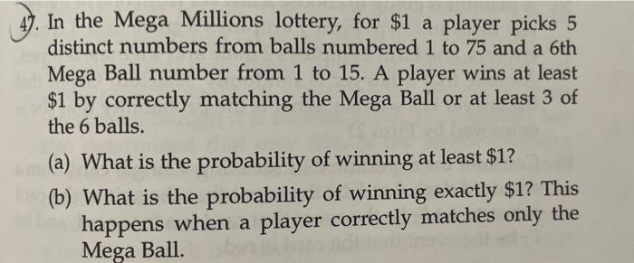 Solved In the Mega Millions lottery, for $1 a player picks 5 | Chegg.com