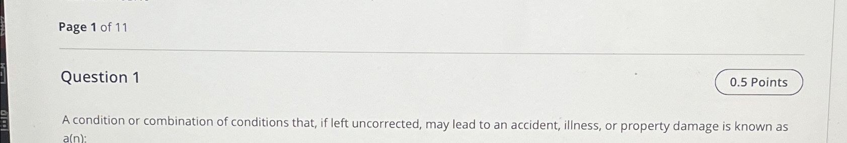 Solved Page 1 ﻿of 11Question 1A condition or combination of | Chegg.com