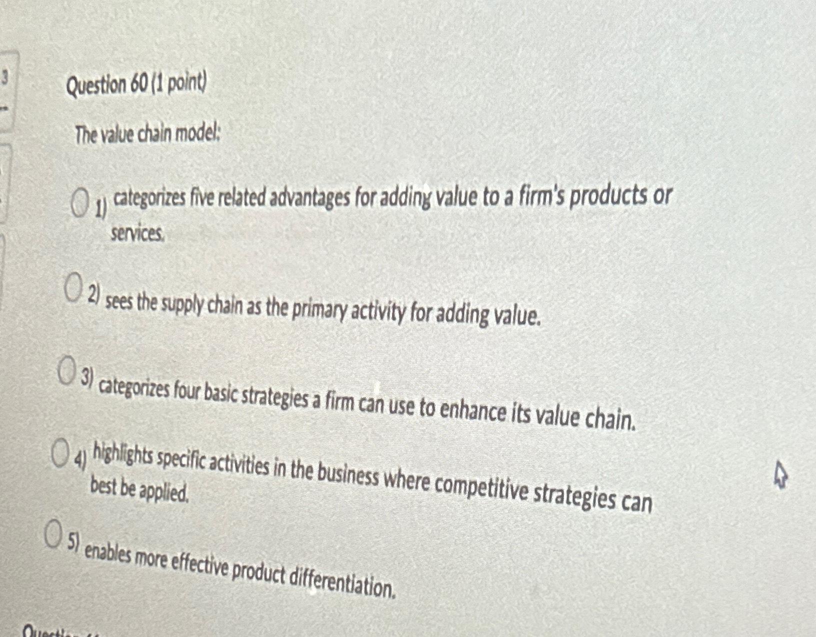 Solved Question 60(1 ﻿point)The value chain | Chegg.com