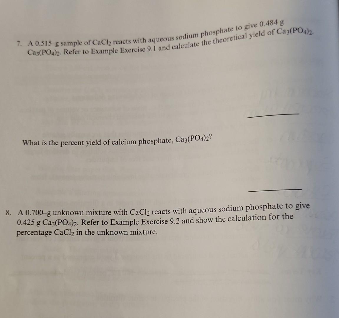 Solved 7. A 0.515−g sample of CaCl2 reacts with aqueous | Chegg.com