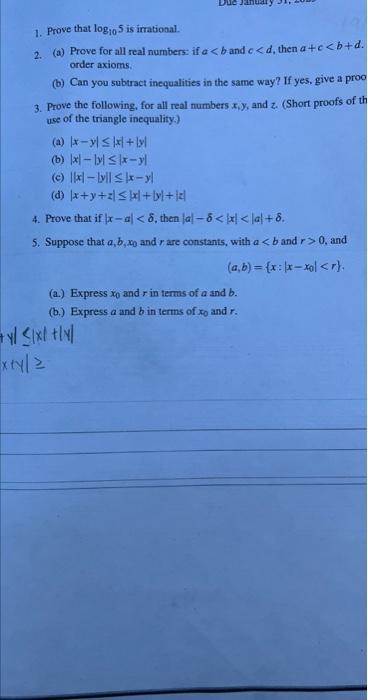 Solved 1. Prove that log105 is irrational. 2. (a) Prove for | Chegg.com