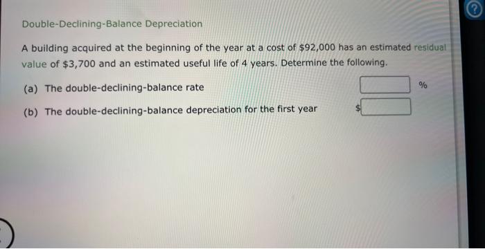 Solved Double-Declining-Balance Depreciation A building | Chegg.com