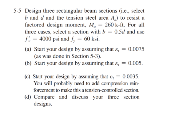 -5 Design three rectangular beam sections (i.e., | Chegg.com