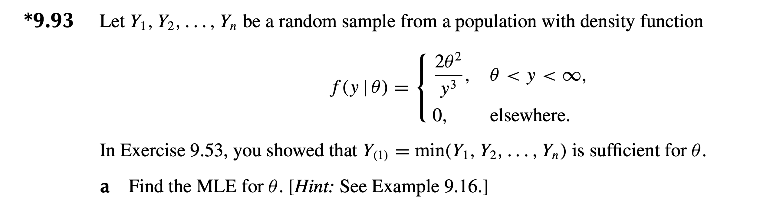 Solved *9.93a: Find the MLE of theta. | Chegg.com