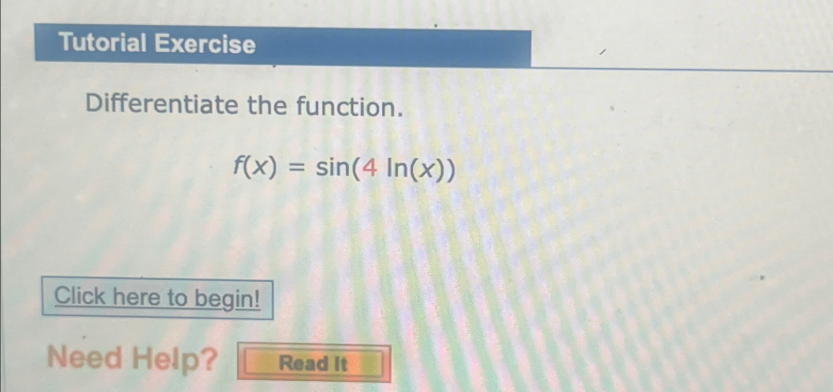 Solved Tutorial ExerciseDifferentiate the | Chegg.com