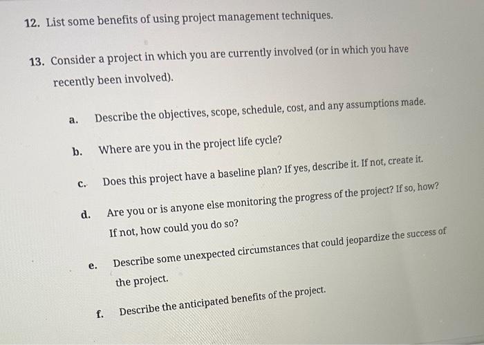 Solved 12. List some benefits of using project management | Chegg.com