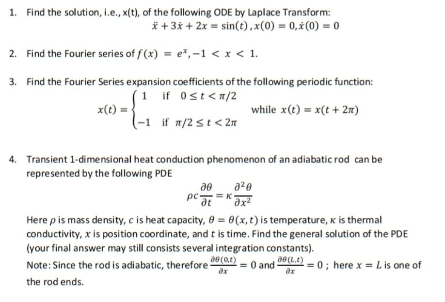 Solved 1. Find the solution, i.e., x(t), of the following | Chegg.com