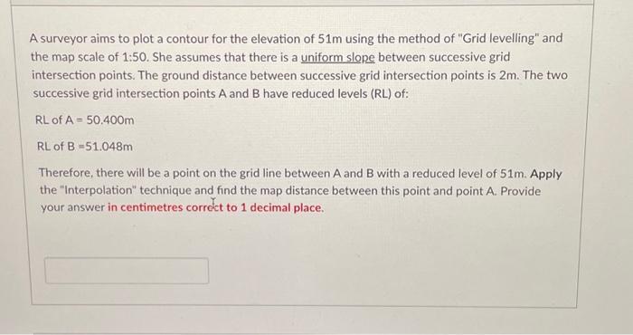 Solved A surveyor aims to plot a contour for the elevation | Chegg.com