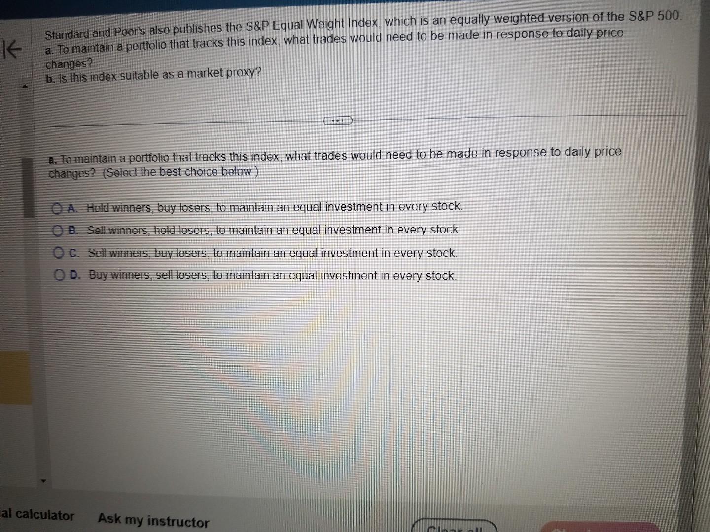 Solved Standard and Poor's also publishes the S\&P Equal | Chegg.com