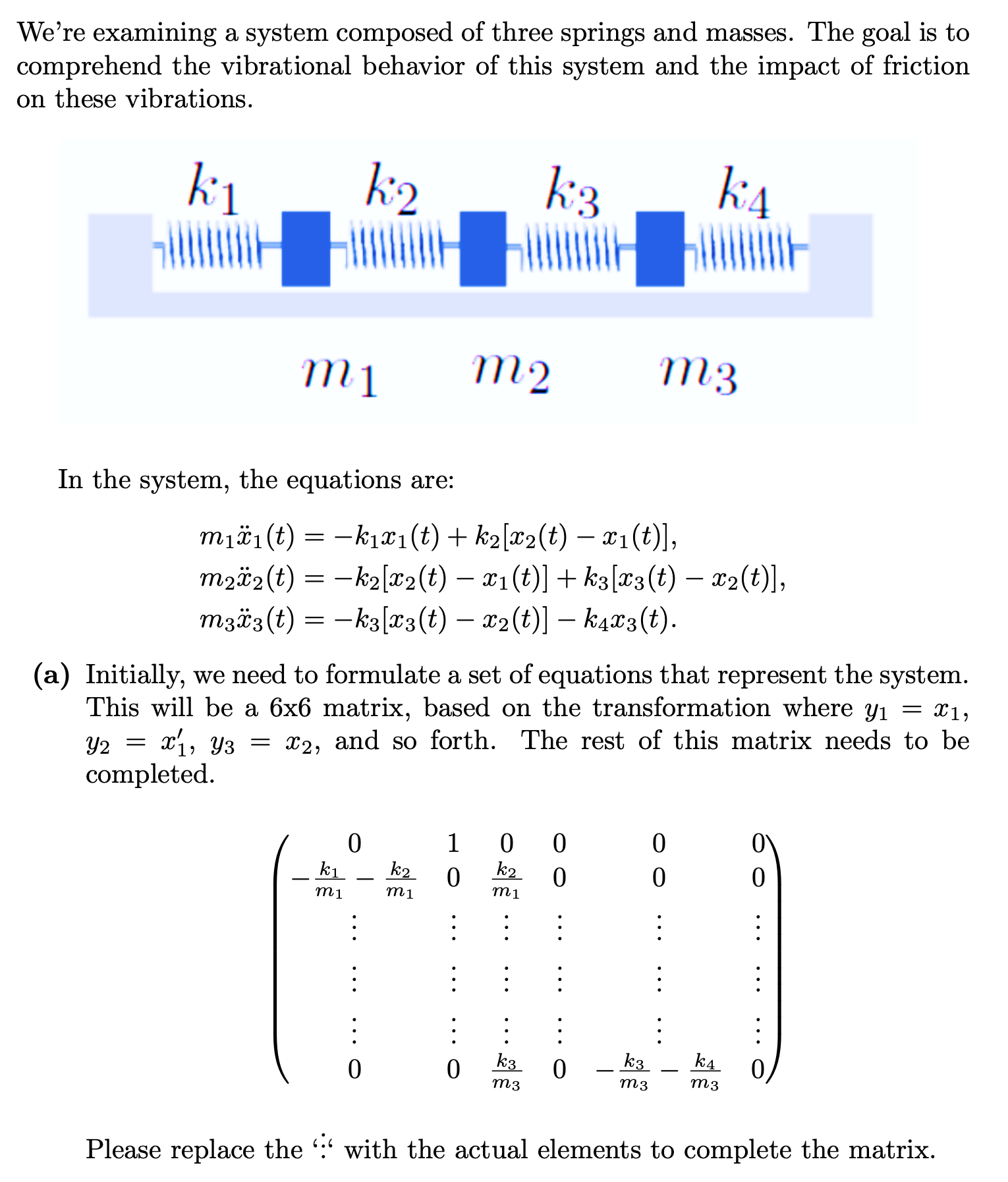 Solved Initially, we need to formulate a set of equations | Chegg.com