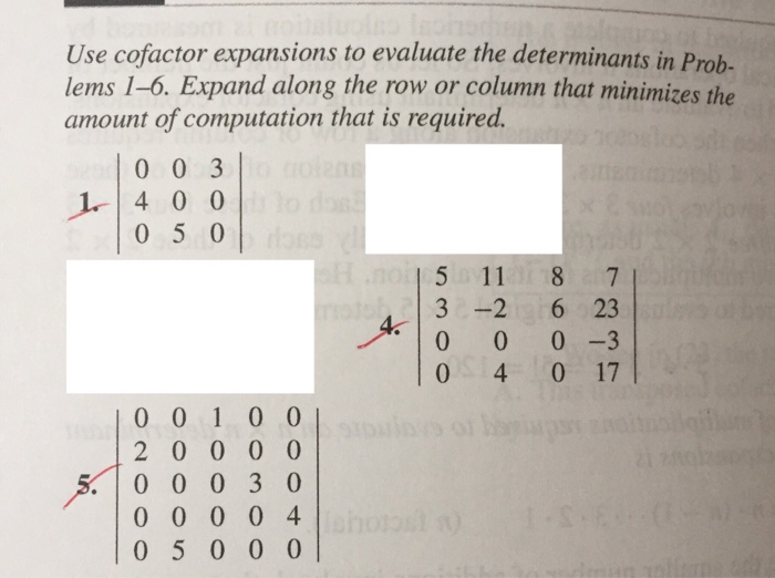 Solved Use cofactor expansions to evaluate the determinants | Chegg.com