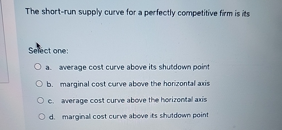Solved The short-run supply curve for a perfectly | Chegg.com