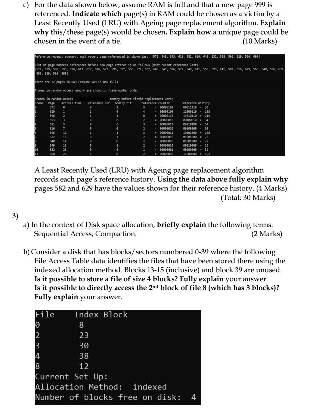 Solved c) For the data shown below, assume RAM is full and | Chegg.com
