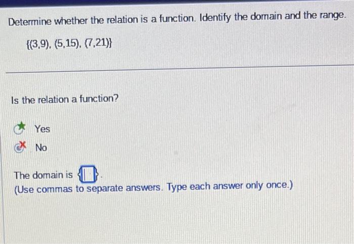 Solved Determine whether the relation is a function. | Chegg.com
