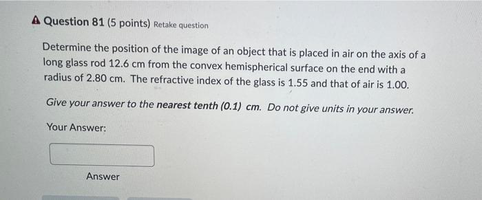 Solved A Question 81 (5 points) Retake question Determine | Chegg.com