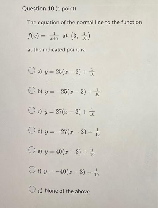 Solved The equation of the normal line to the function | Chegg.com