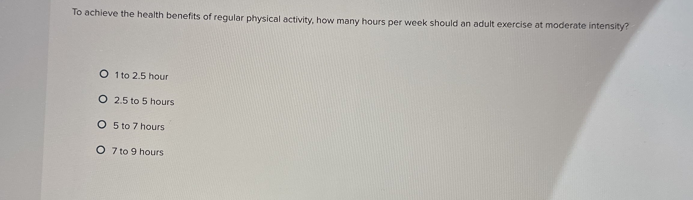 Solved To achieve the health benefits of regular physical | Chegg.com