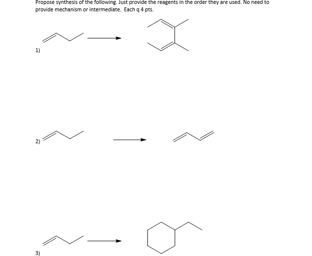 Solved Propose synthesis of the following. Just provide the | Chegg.com