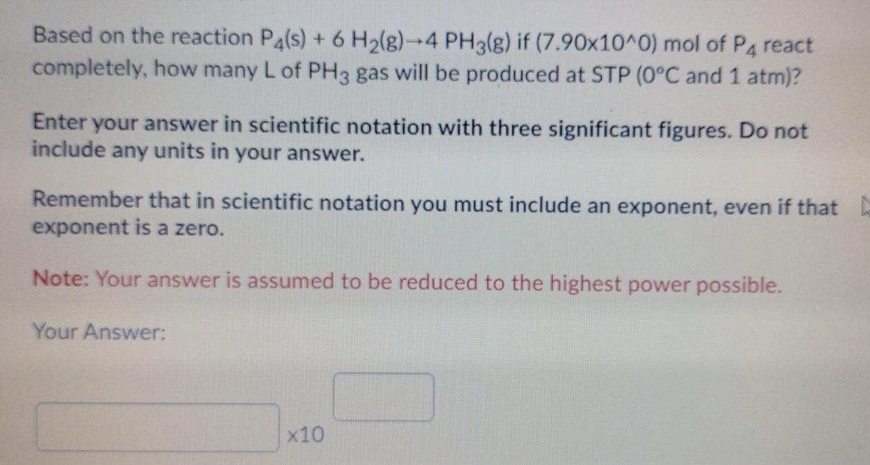 Solved Based on the reaction P4(s) + 6 H2(g)--4 PH3(g) if | Chegg.com