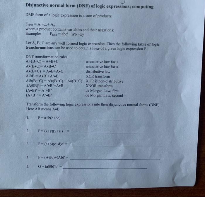 Solved Disjunctive normal form (DNF) of logic expressions; | Chegg.com