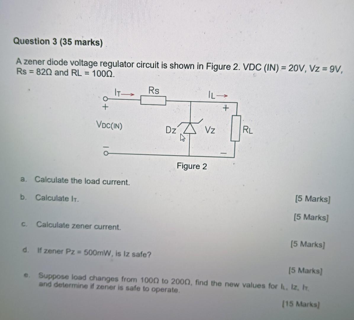 Solved A zener diode voltage regulator circuit is shown in | Chegg.com