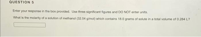 Solved QUESTION 2 Enter your response in the box provided. | Chegg.com