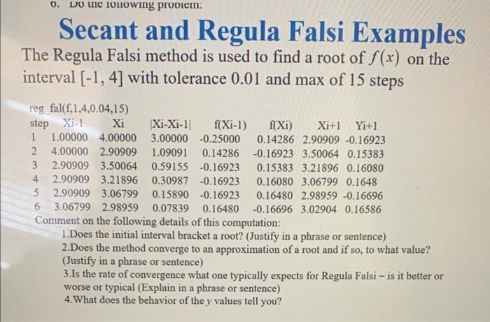 Solved Secant And Regula Falsi Examples The Regula Falsi