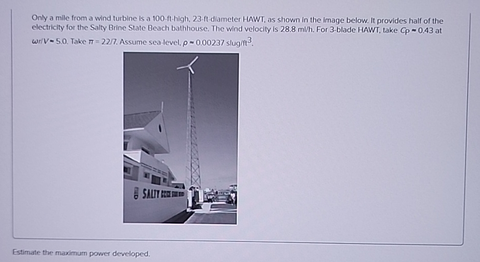 Solved Only a mile from a wind turbine is a 100-ft-high, | Chegg.com