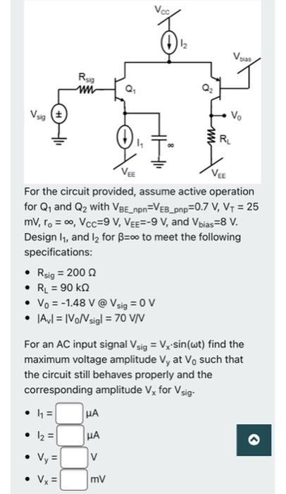 Solved Vcc 12 Vas Rsig w Vse w RL VE VEE For the circuit | Chegg.com